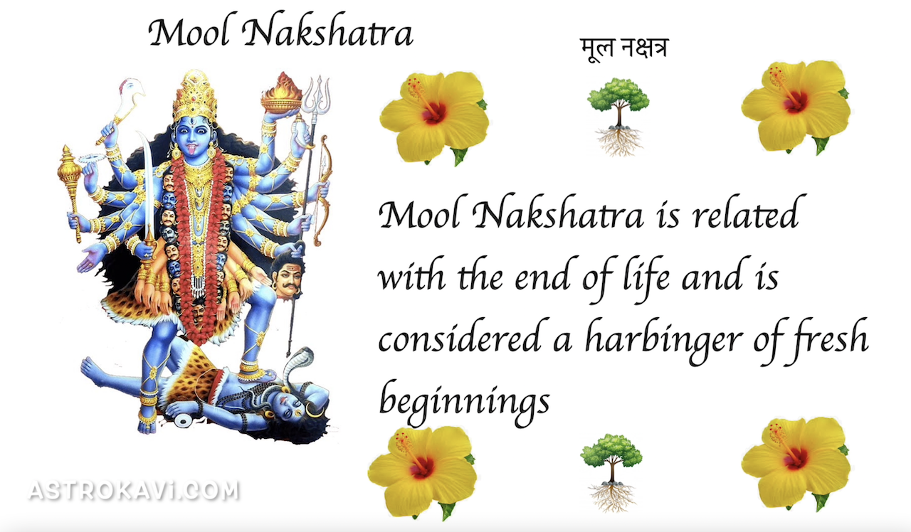 mool nakshatra(the end of something and precursor to something new ...